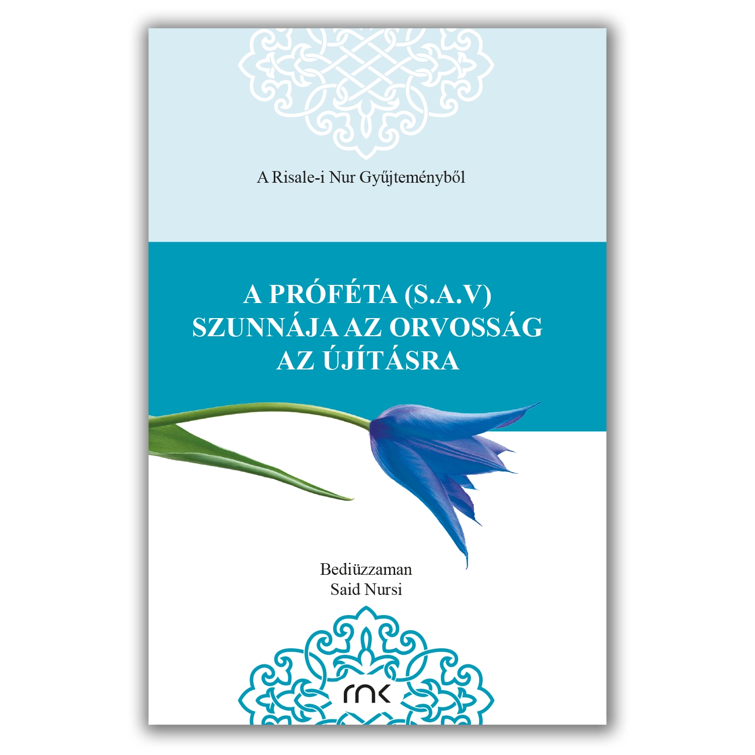 Macarca Mirkatü’s-Sünnet - Rnk Neşriyat